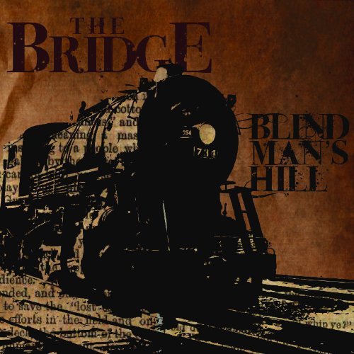 Bridge Blind Man's Hill | Zia Records | Southwest Independent Record S