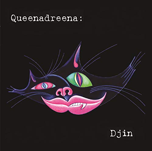 Queen Adreena Djin (expanded Edition) | Zia Records | Southwest Indepe