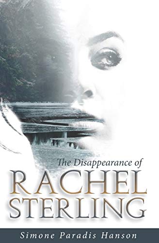 Simone Paradis Hanson The Disappearance Of Rachel Sterling | Bull Moos