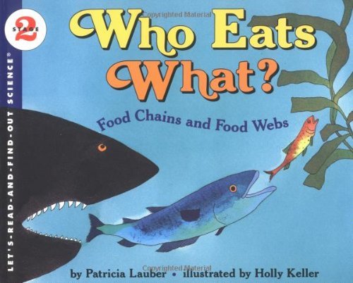 Patricia Lauber Who Eats What? Food Chains And Food Webs | Bull Moose