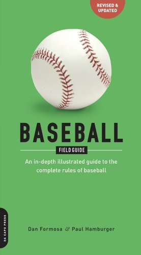 Dan Formosa Baseball Field Guide An In Depth Illustrated Guide To The