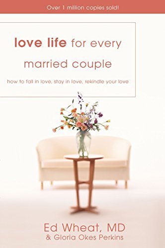 Ed Wheat Love Life For Every Married Couple | Zia Records | Southwest