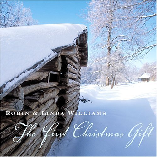 Robin & Linda Williams First Christmas Gift | Josey Records