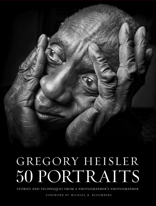 Gregory Heisler Gregory Heisler 50 Portraits Stories And Techniques