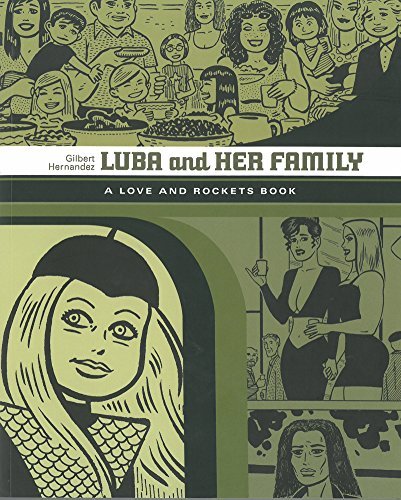 Gilbert Hernandez Luba And Her Family Love And Rockets | Zia Records