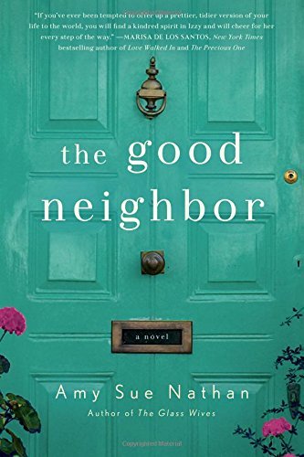 Amy Sue Nathan Good Neighbor | Bull Moose