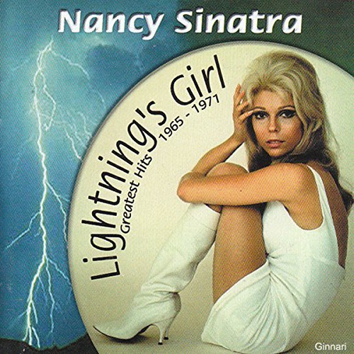 Nancy Sinatra Greatest Hits Lightning's Girl Import | Josey Records